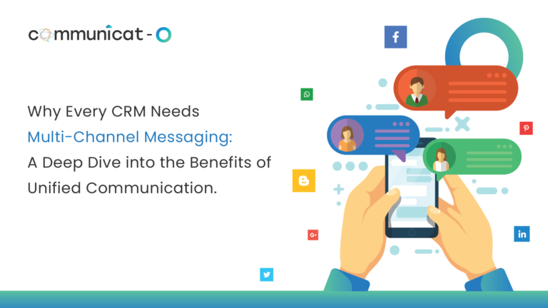 Why Every CRM Needs Multi-Channel Messaging? | Boost Engagement with ...